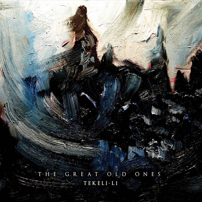 The Great Old Ones – Tekeli-Li – Addergebroed